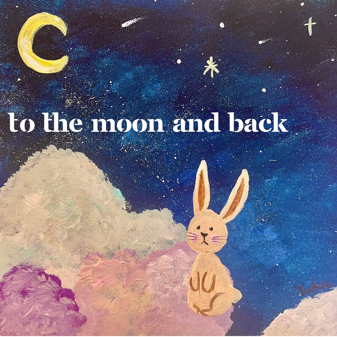 Kids Only -月まで愛している – メッセージアートTo the Moon- Message art – Artbar Tokyo ...